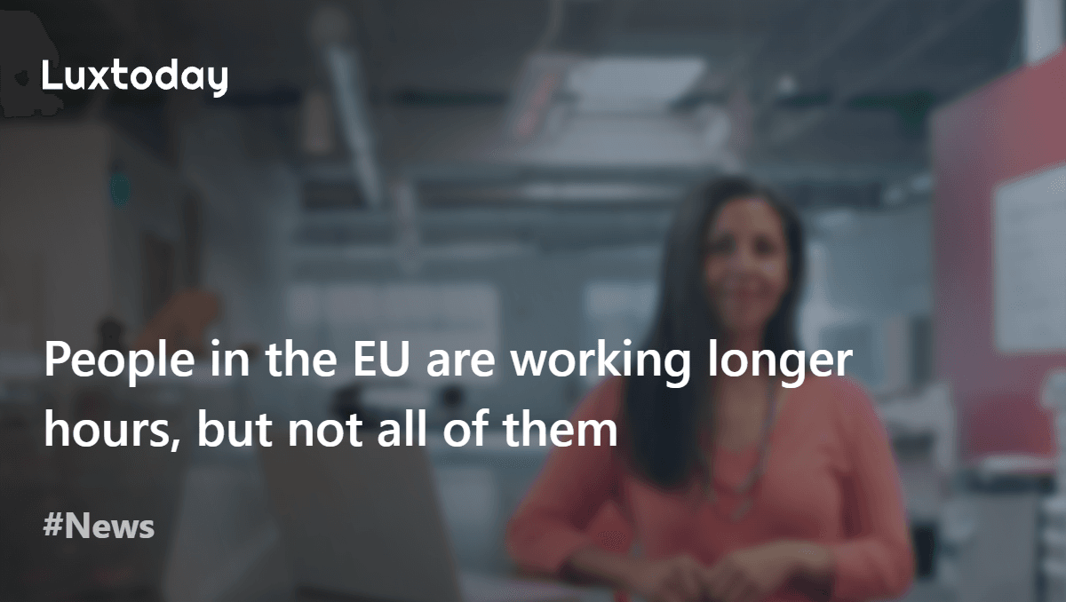 People in the EU are working longer hours, but not all of them ...