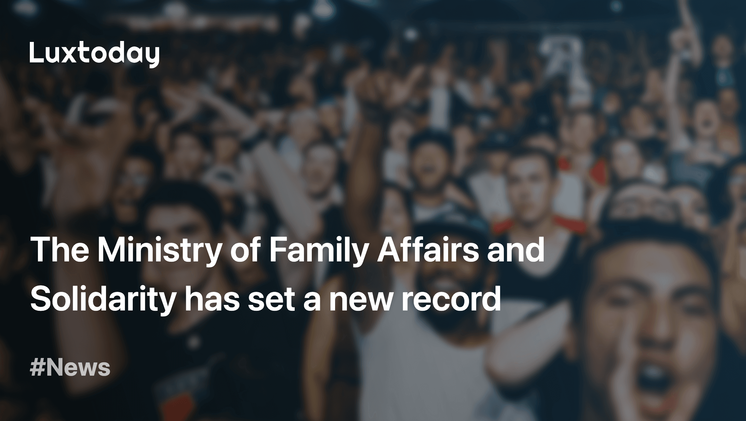 Family Ministry's integration program reaches a new level — Luxtoday.lu